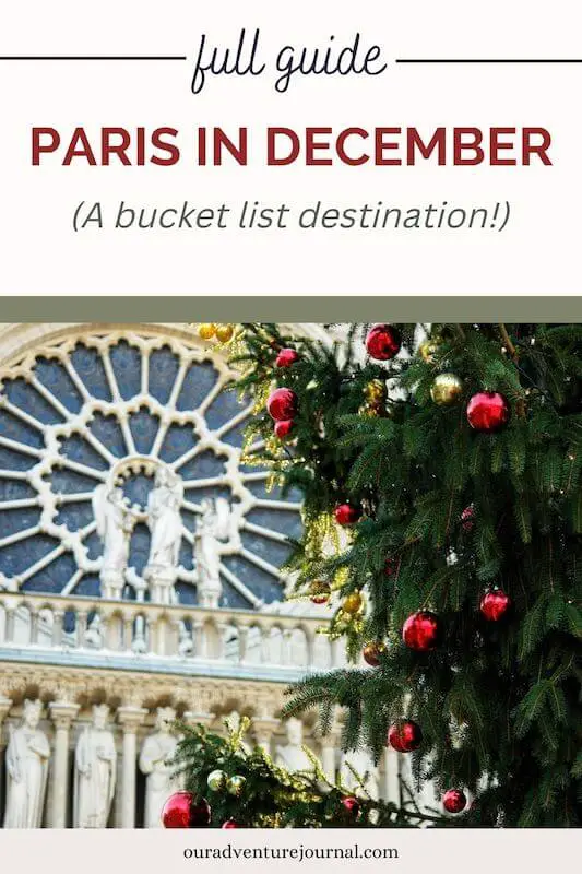 11 Tips for Visiting Paris in December - Our Adventure Journal